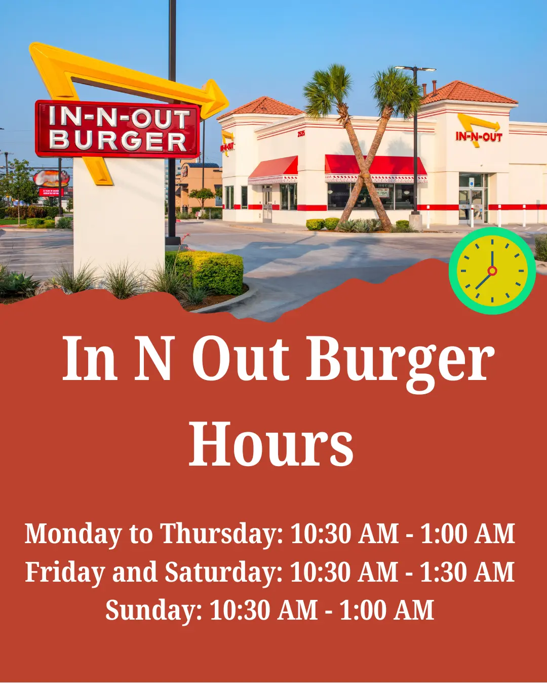 In N Out Burger Hours 2025 - In N Out Menu